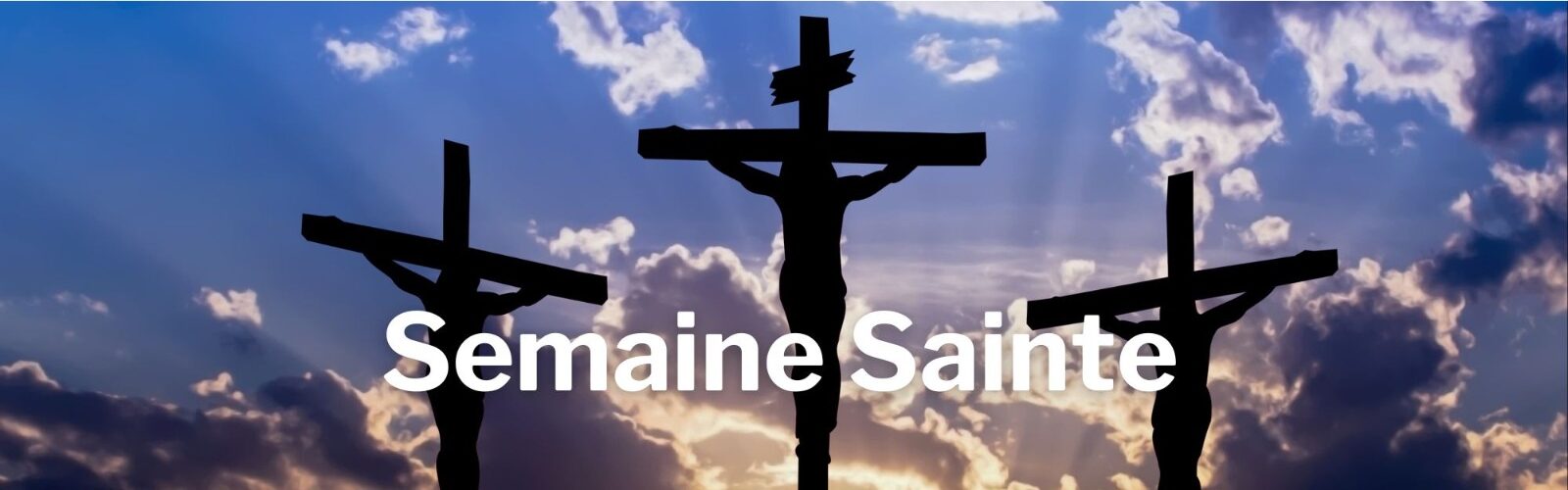 La Semaine Sainte : un chemin de Foi et de mémoire